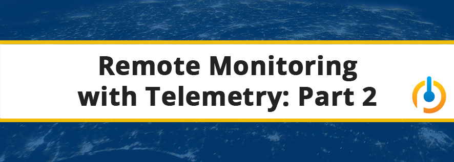Remote Monitoring with Telemetry, Part 2