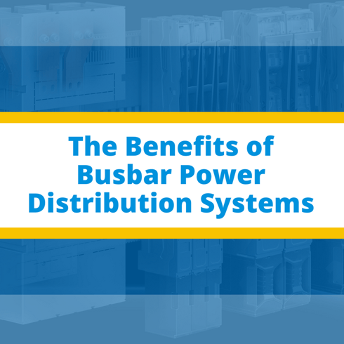 The Benefits of Busbar Power Distribution Systems